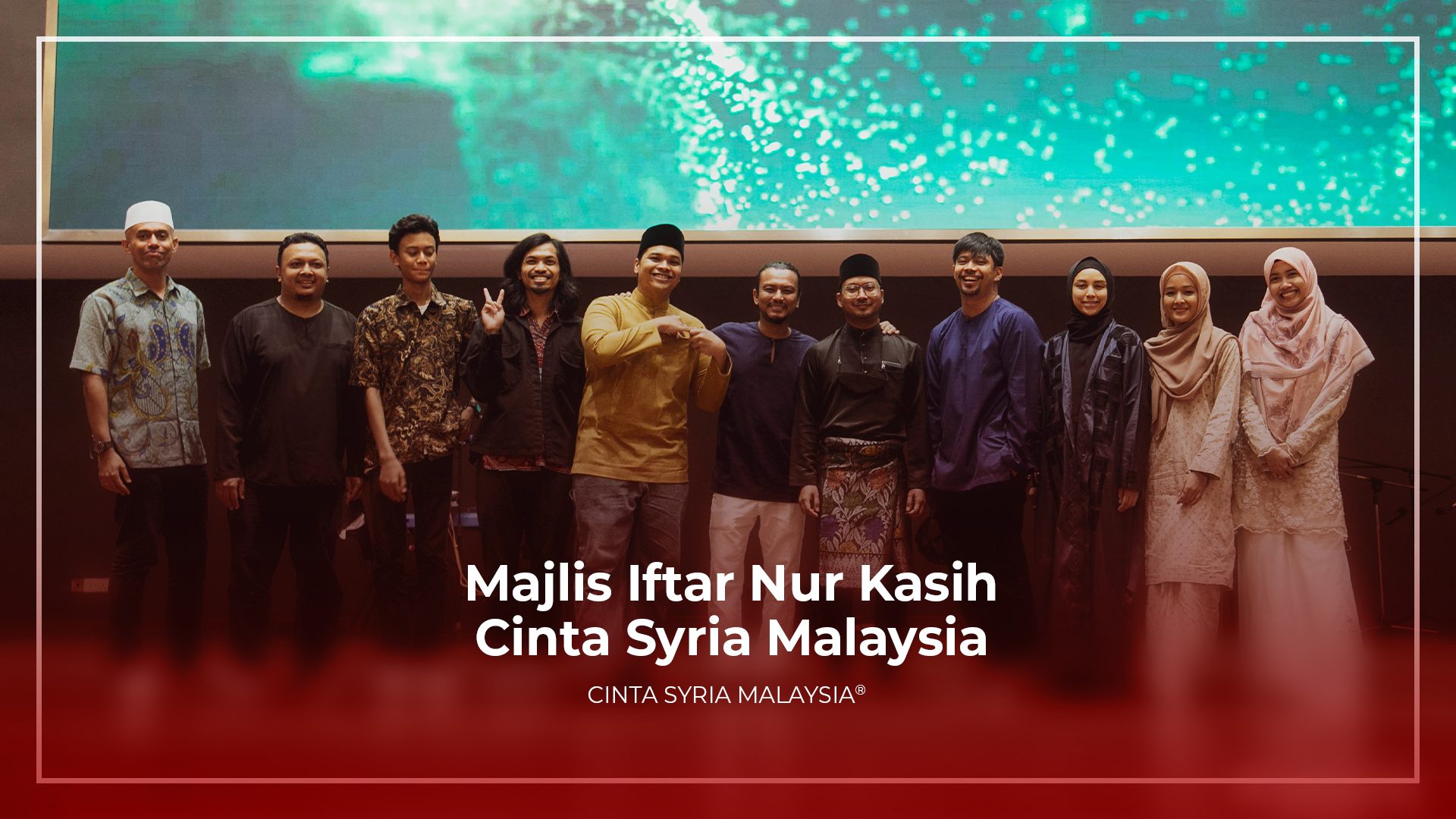 Majlis Iftar Nur Kasih CSM - Cinta Syria Malaysia
